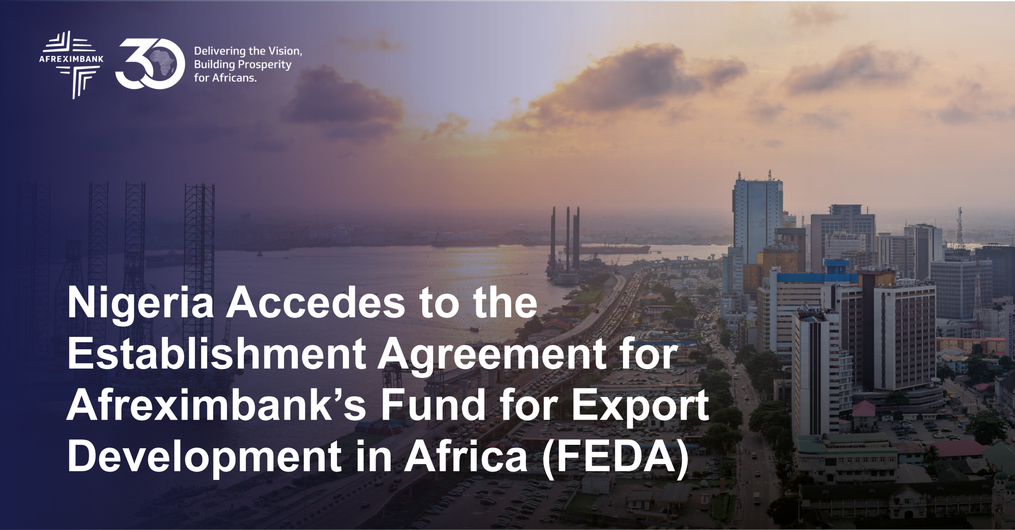 Nigeria Accedes to the Establishment Agreement for Afreximbank’s Fund ...
